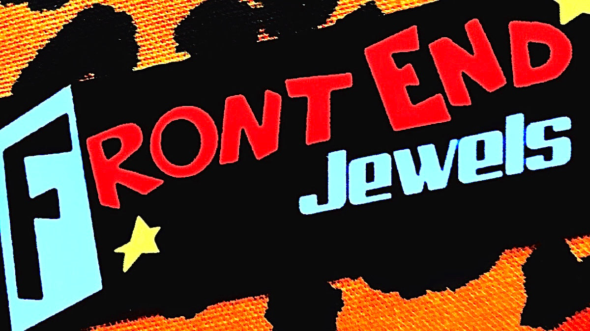 Front End Jewels
